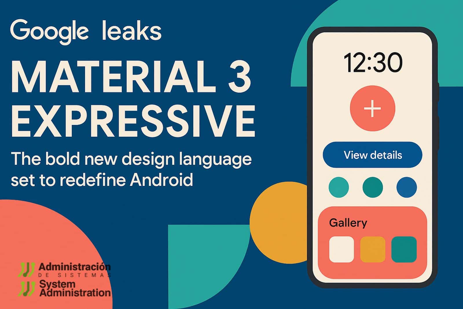 Google filtra Material 3 Expressive: el nuevo lenguaje de diseño que transformará Android ...